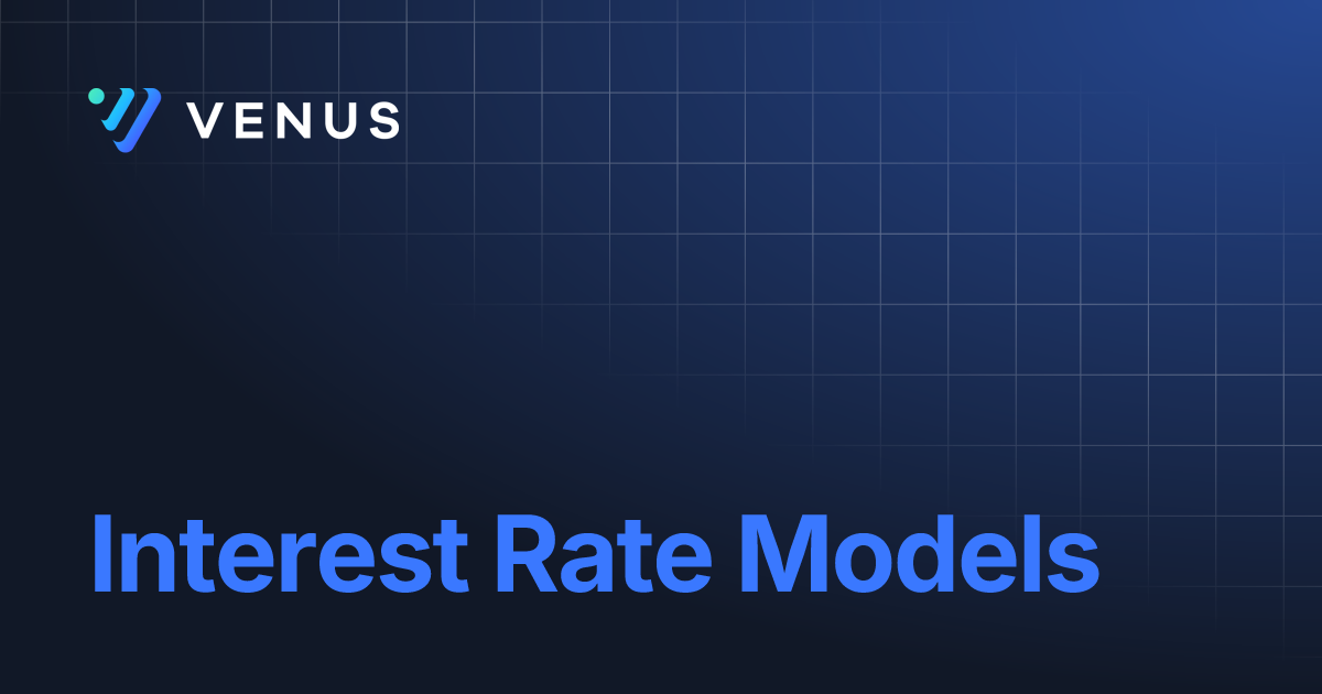 Interest Rate Models | Venus Protocol