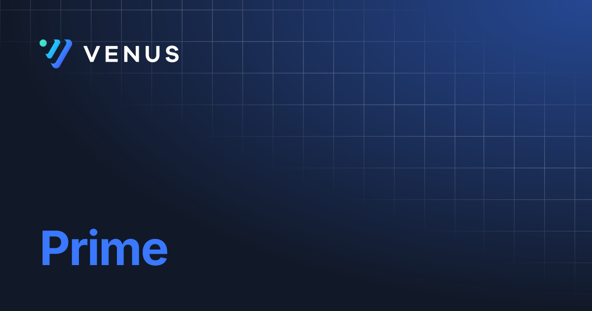 Prime | Venus Protocol